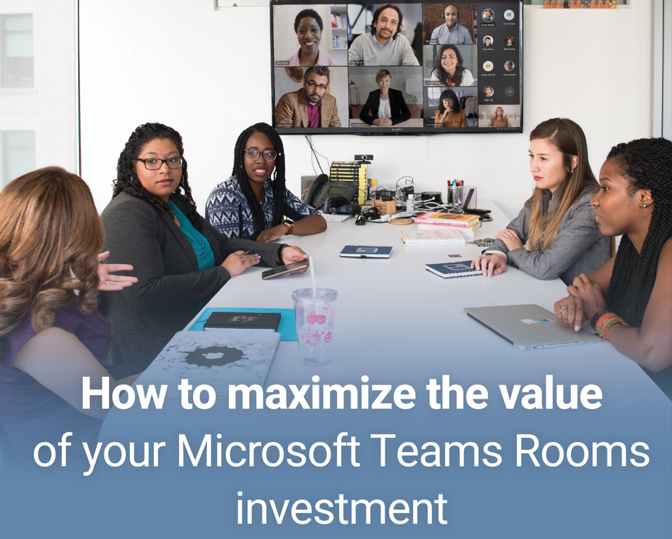 The Ultimate Technical Checklist for Deploying Microsoft Teams Rooms